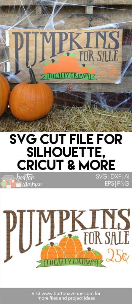 Pumpkins for Sale Sign and Free SVG File - Burton Avenue