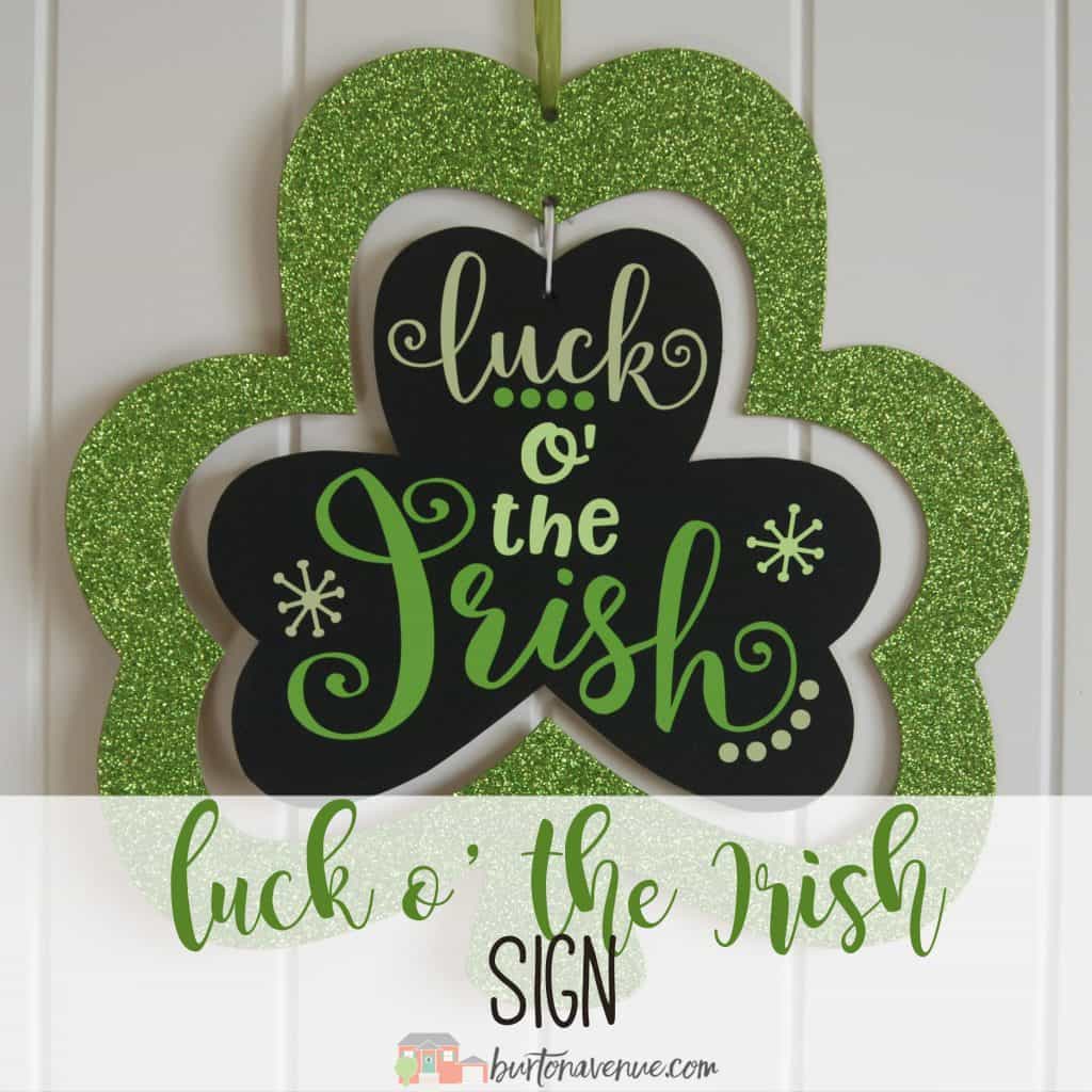 Luck o' the Irish Sign - Burton Avenue