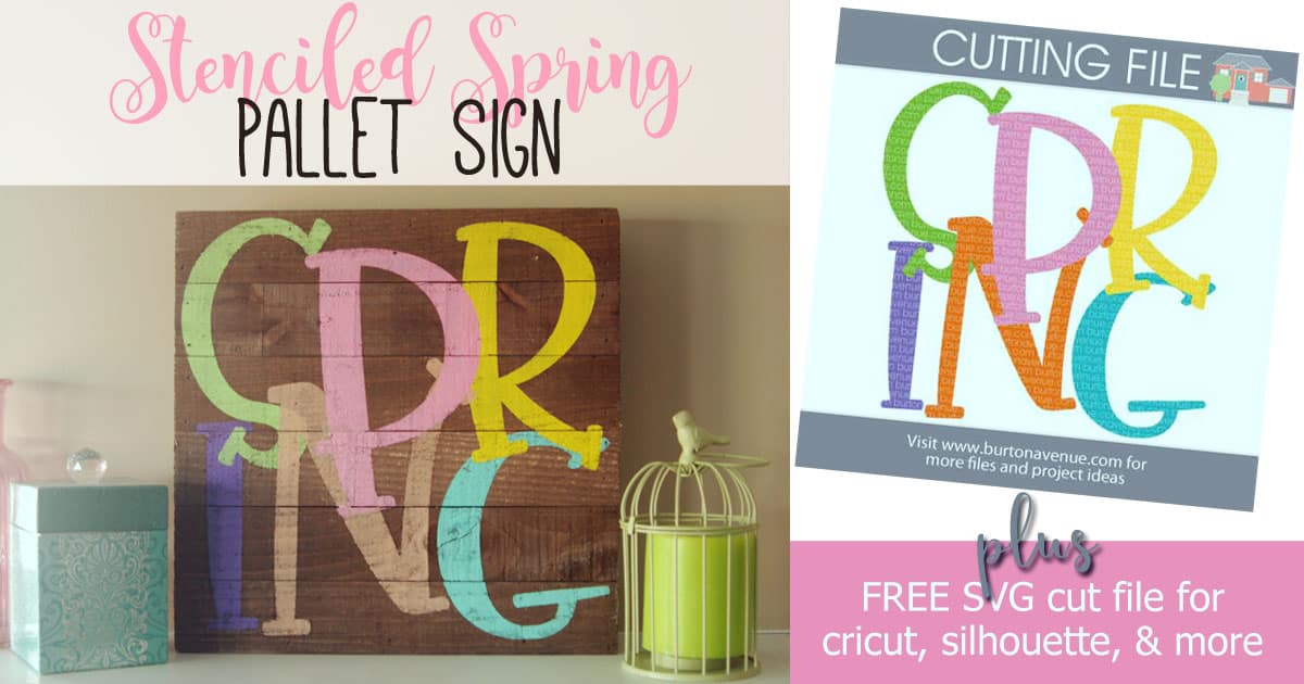 How to Make a Stenciled Spring Pallet Sign - Burton Avenue