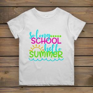 So Long School Hello Summer SVG Cut File - Burton Avenue