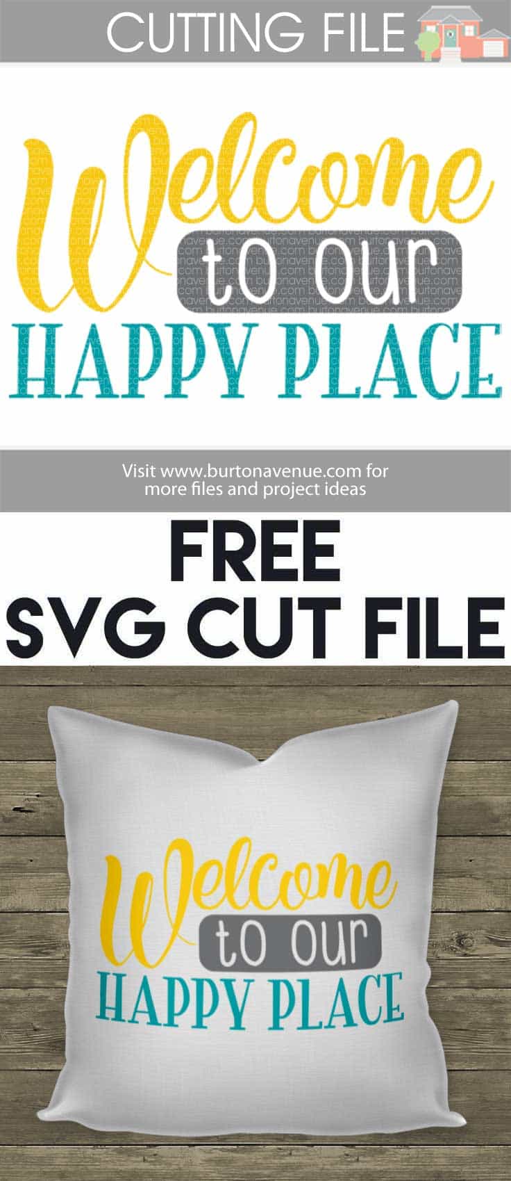 Welcome to our Happy Place SVG Cut File - Burton Avenue