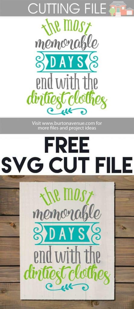 {Flash Freebie} - Free SVG Cut File - The Most Memorable Days - Burton ...