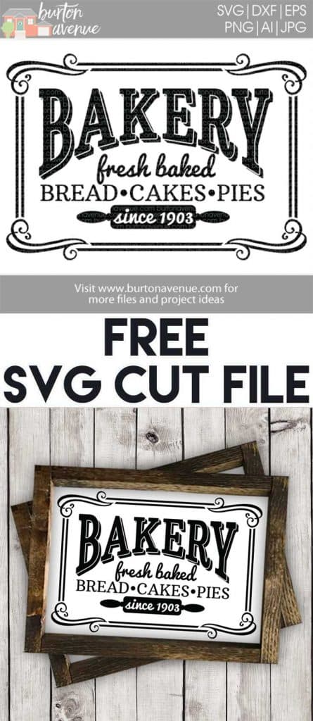 Free SVG Cut File - Vintage Bakery Sign - Burton Avenue