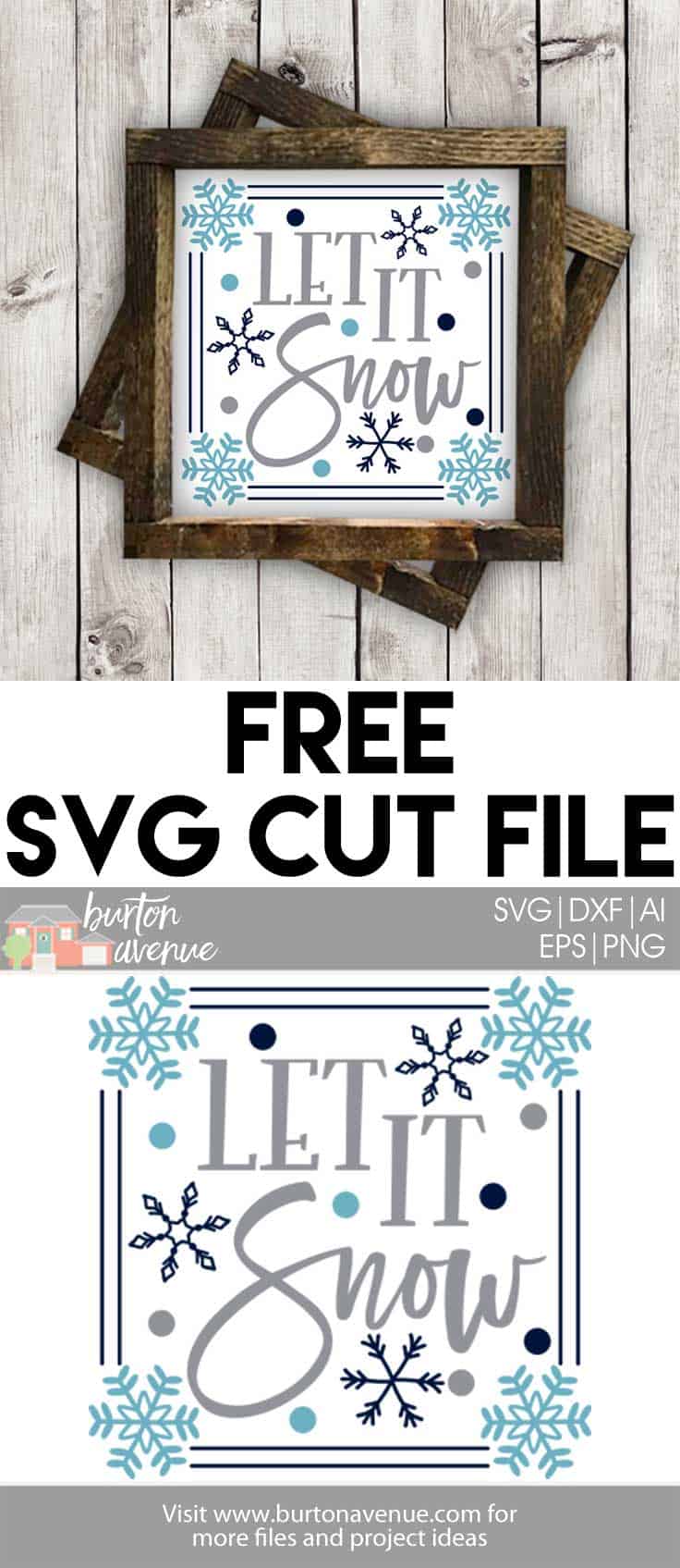 Free SVG Cut File - Let it Snow w/Border - Burton Avenue