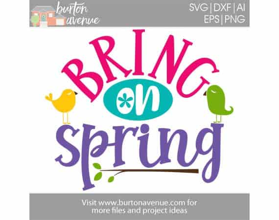 Bring on Spring - Burton Avenue