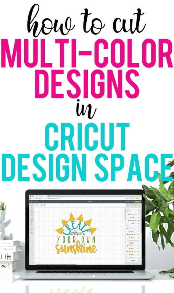 How To Cut Multi Colored Designs In Cricut Design Space Burton Avenue