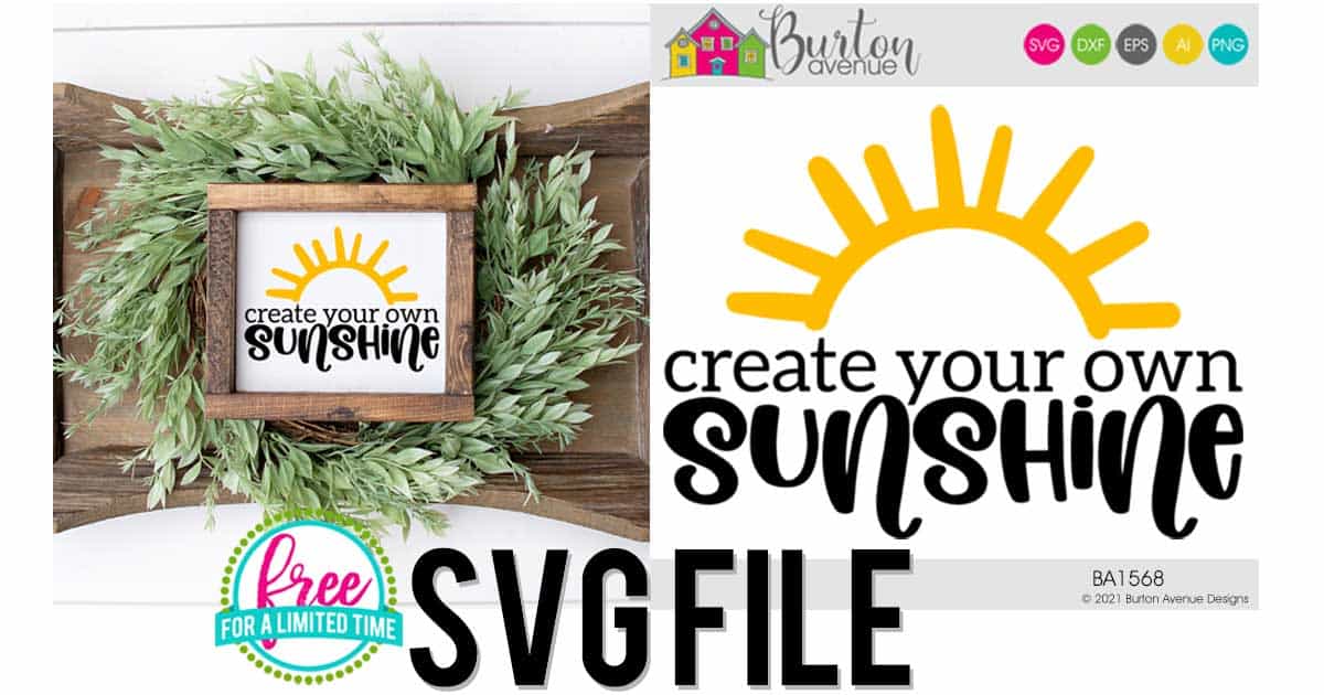 Create-Your-Own-Sunshine-FB - Burton Avenue