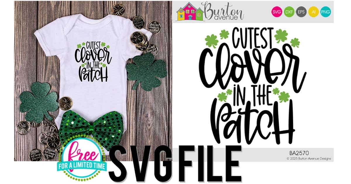 Cutest-Clover-in-the-Patch-fb - Burton Avenue