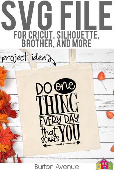 Do-One-Thing-Every-Day-That-Scares-You-tote - Burton Avenue Do-One-Thing-Every-Day-That-Scares-You-tote - Burton Avenue