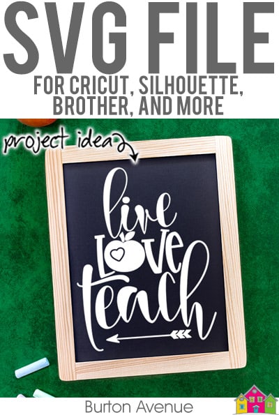 Live-Love-Teach-Sign - Burton Avenue
