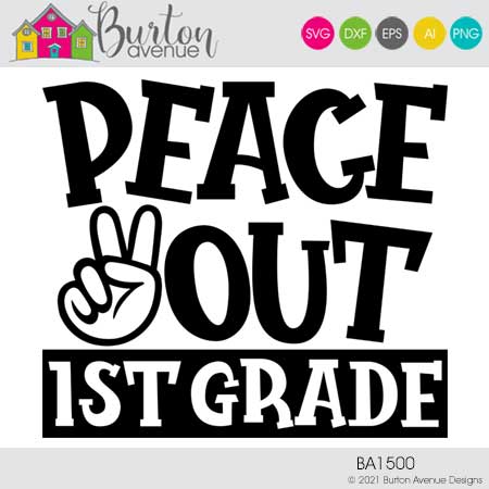 Peace-Out-1st-Grade-BA - Burton Avenue