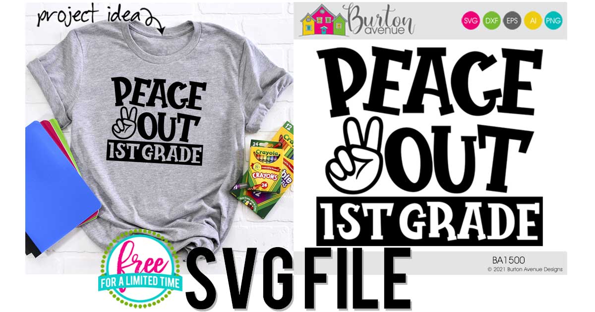 Peace-Out-1st-Grade-FB - Burton Avenue