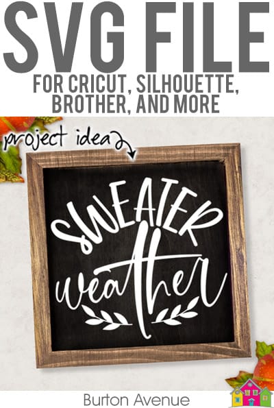 Sweater-Weather-Sign - Burton Avenue