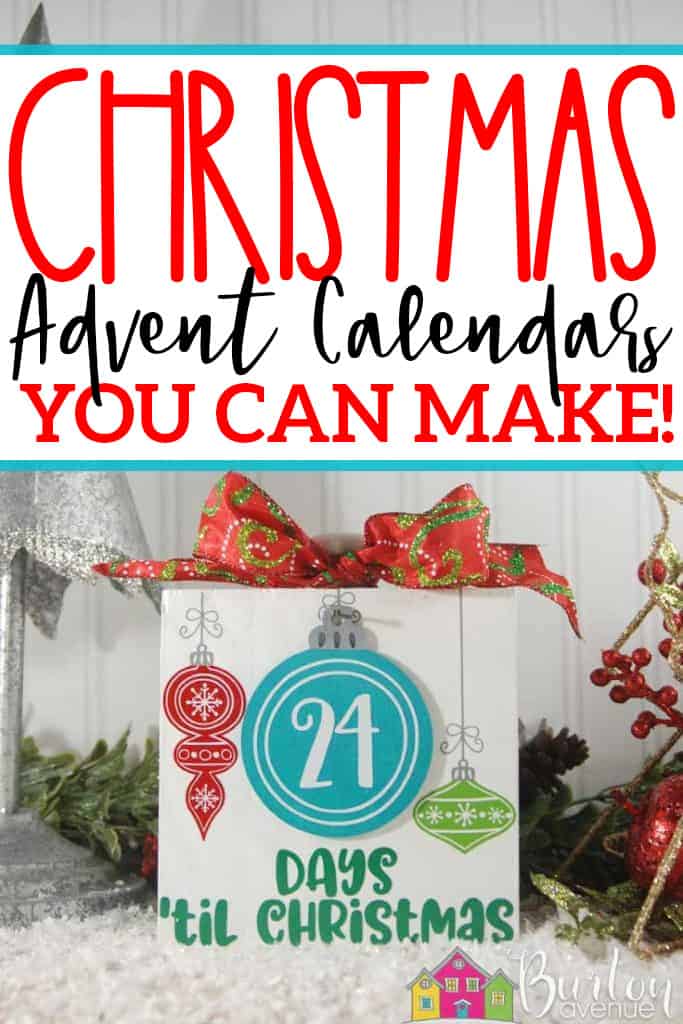 15+ DIY Christmas Countdown Advent Calendar Ideas - Burton Avenue